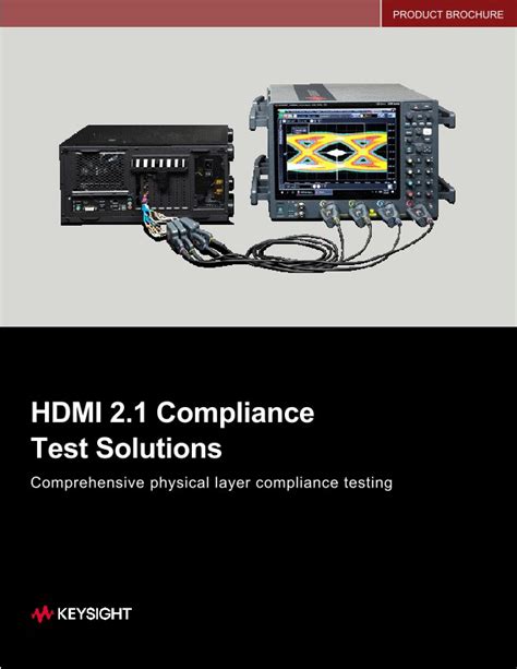 HDMI 2 1 Compliance Test Solutions PDF Asset Page Keysight