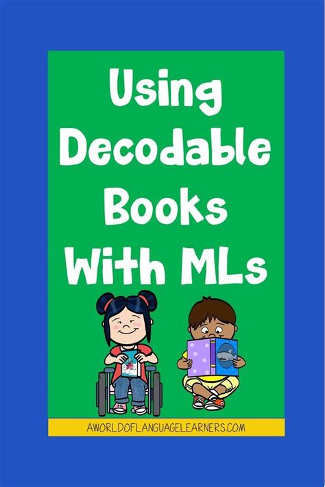 Using Decodable Texts With Mls Artofit