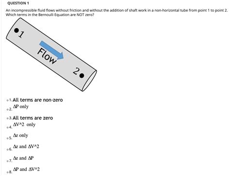 solved question 1 an incompressible fluid flows without
