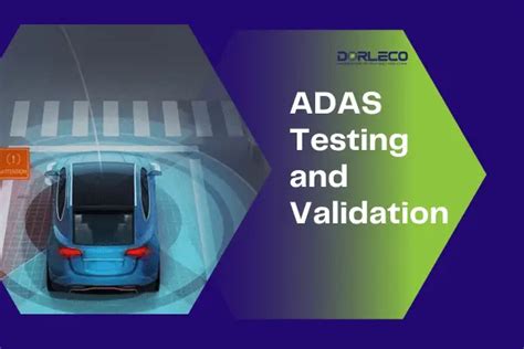 adas testing and validation dorleco
