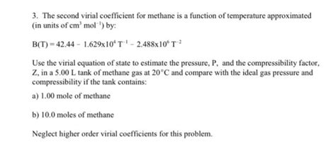 Answered 3 The Second Virial Coefficient For Bartleby