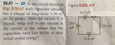 Solved In The Circuit Shown In Fig E26 47 Each Capacitor