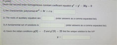 [solved] 1 Point Given The Second Order Homogeneous Cons