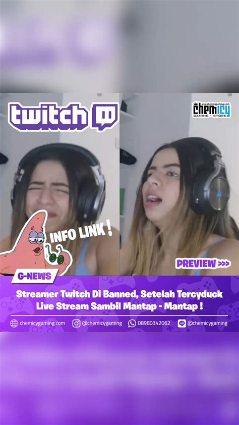 Streamer Twitch Di Banned Setelah Tercyduck Live Stream Sambil Mantap