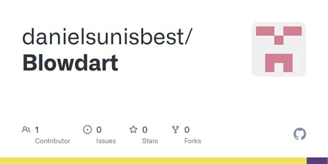 GitHub Danielsunisbest Blowdart