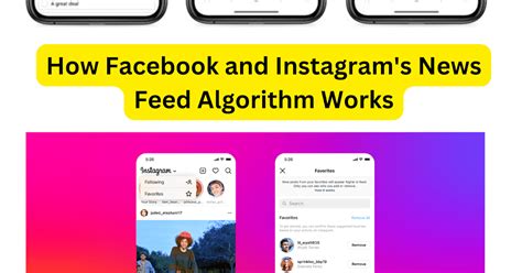 How Facebook And Instagrams News Feed Algorithm Works Unveiling The