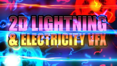 2D Lightning & Electricity VFX | Unity Particle System - YouTube