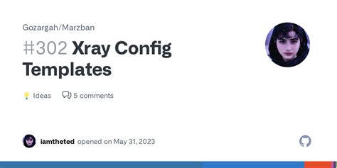 Xray Config Templates · Gozargah Marzban · Discussion 302 · Github