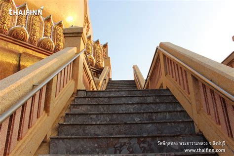 วัดพิกุลทอง พระอารามหลวง จังหวัดสิงห์บุรี