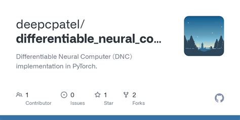 Github Deepcpateldifferentiableneuralcomputer Differentiable