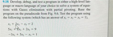 Develop Debug And Test A Program In Either A Chegg Com