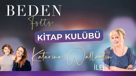 Tr Beden Fısıltısı Kitap Kulübü Katarina Wallentin Ile Accessmultilingual Youtube