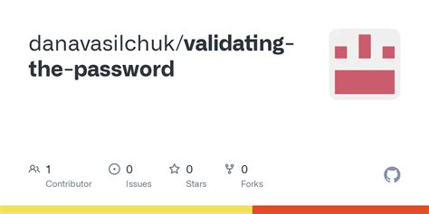 Github Danavasilchukvalidating The Password