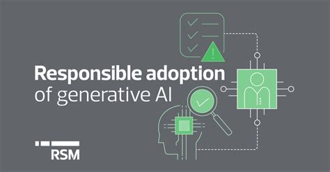 Responsible Adoption Of Generative AI