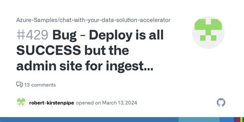 bug deploy is all success but the admin site for ingest does not