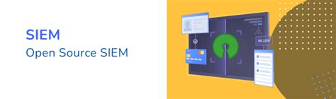 8 Best Open Source SIEM Tools Apica