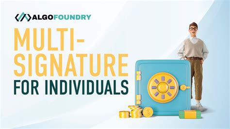 algo foundry s multi sig safe meant for individuals too r algofoundry