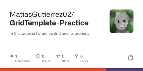 GitHub MatiasGutierrez GridTemplate Practice In This Website I Practice Grid And Its Property