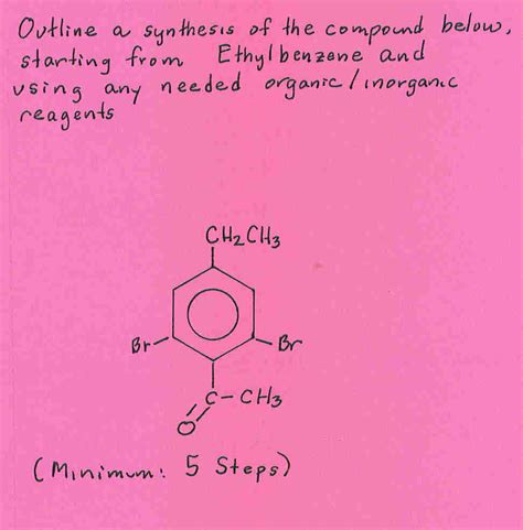 Solved Outline A Synthesis Of The Compound Below Starting