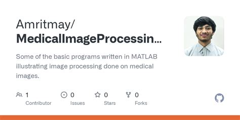 Github Amritmay Medicalimageprocessing Thsemlab Some Of The Basic Programs Written In Matlab