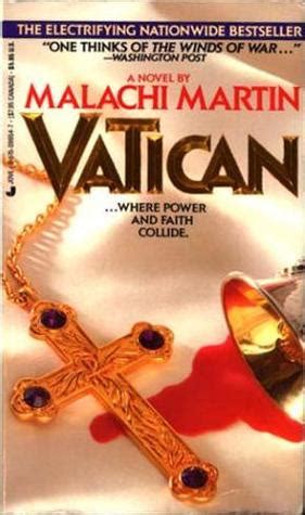 Vatican By Malachi Martin Goodreads