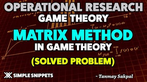 Matrix Method In Game Theory 3x3 Matrix Solved Example Operations