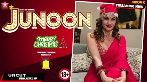 Junoon Indian Web Series Streaming Now Web Series Publisher Neonx