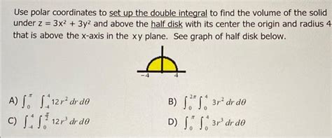 solved use polar coordinates to set up the double integral