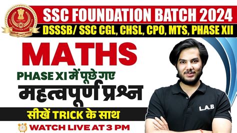 Dsssb Ssc Foundation Batch 2024 Ssc Selection Post Maths Previous