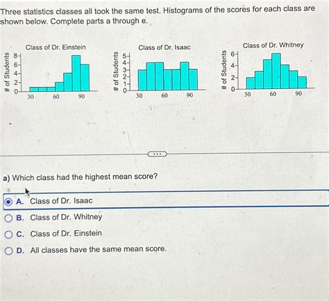 Solved Three Statistics Classes All Took The Same Test