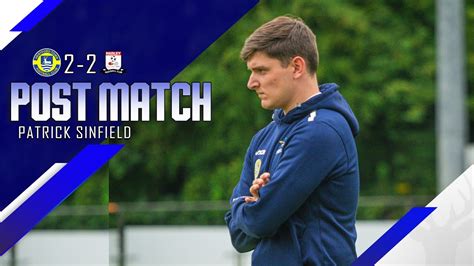 Post Match Pat Sinfield Hertford Town 2 2 Hadley Fc Tuesday 13th