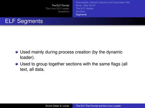 FISL XIV The ELF File Format And The Linux Loader PPT