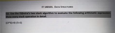 solved it 140101 data structures q1 use the dijkstra s two
