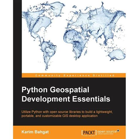python geospatial development essentials paperback