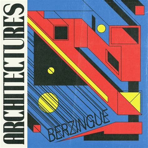 stream berzingue listen to architectures ep pont neuf records