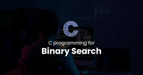 Binary Search C Programming Geekboots