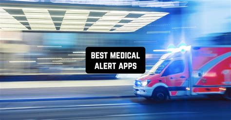 7 Best Medical Alert Apps For Android And Ios Freeappsforme Free Apps
