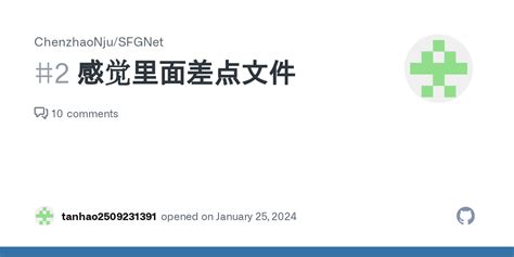 感觉里面差点文件 · Issue 2 · Chenzhaonjusfgnet · Github