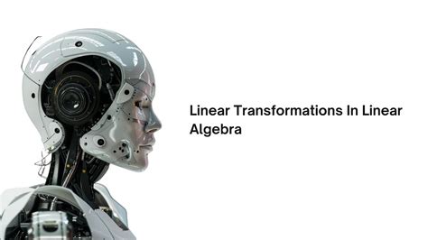 Linear Transformations Youtube