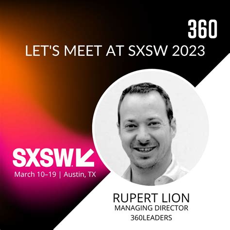 Martin Falch On Linkedin Meet Rupert Lion At Sxsw For Tips Around