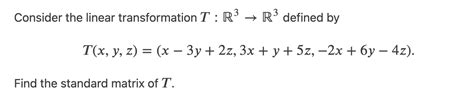 solved consider the linear transformation t r3 → r3