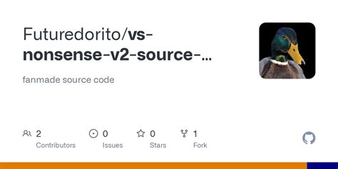 github futuredorito vs nonsense v2 source code fanmade source code