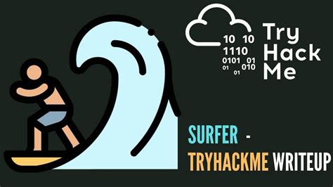 write up solving the tryhackme “surfer” room by muhammad shaheer