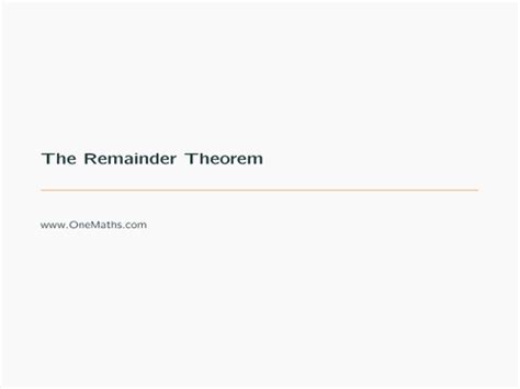 Lesson On Remainder Theorem And Factor Theorem Teaching Resources