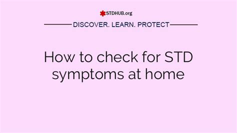 How To Check For Std Symptoms At Home