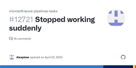 Stopped Working Suddenly Issue 12721 Microsoft Azure Pipelines Tasks GitHub