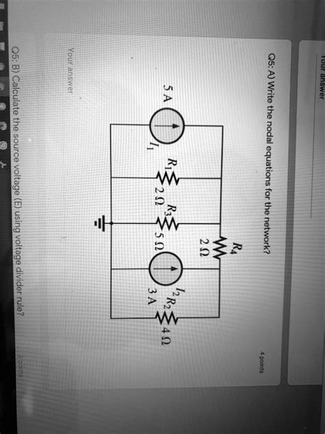 solved for the circuite shown your answer 5a q5 bcalculate the source