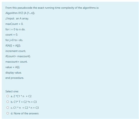 Solved From This Pseudocode The Exact Running Time Chegg