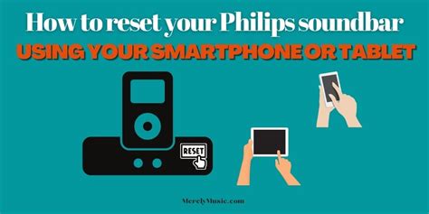 How To Reset Philips Soundbar Without Remote Step By Step Methods