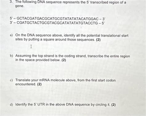 Solved 3. The following DNA sequence represents the 5′ | Chegg.com